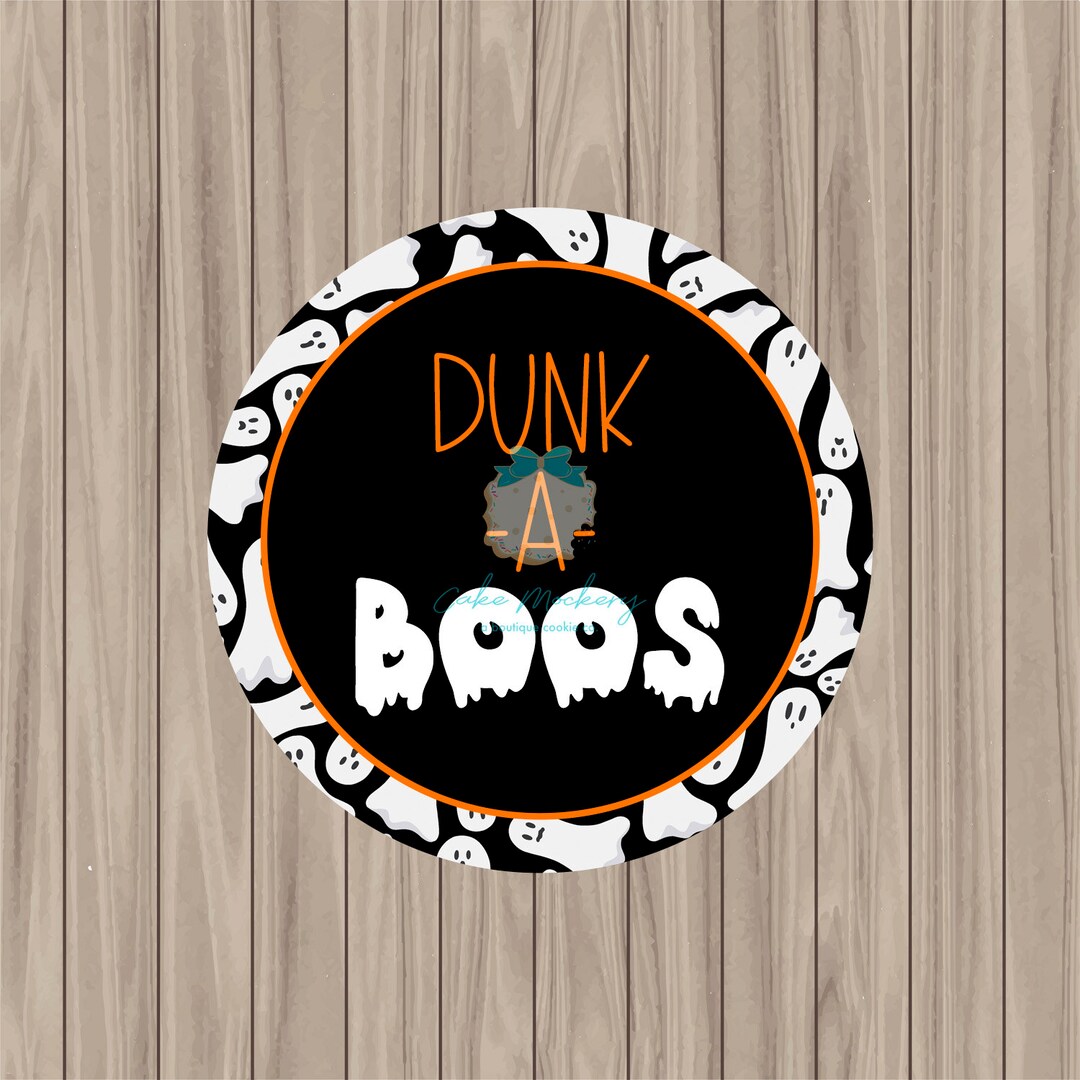 Printable Tag - Dunk a Boos - 2" Circle - Etsy
