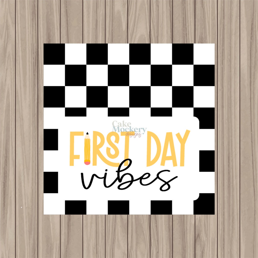 Printable Tag - Happy First Day Vibes - 2" Square - Etsy
