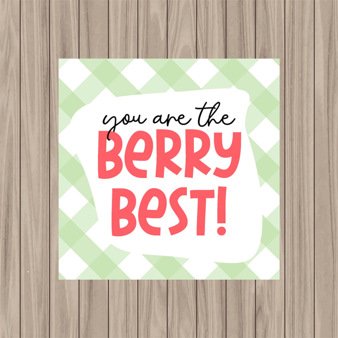 Printable Tag - You're the Berry Best - 2" Square - Etsy