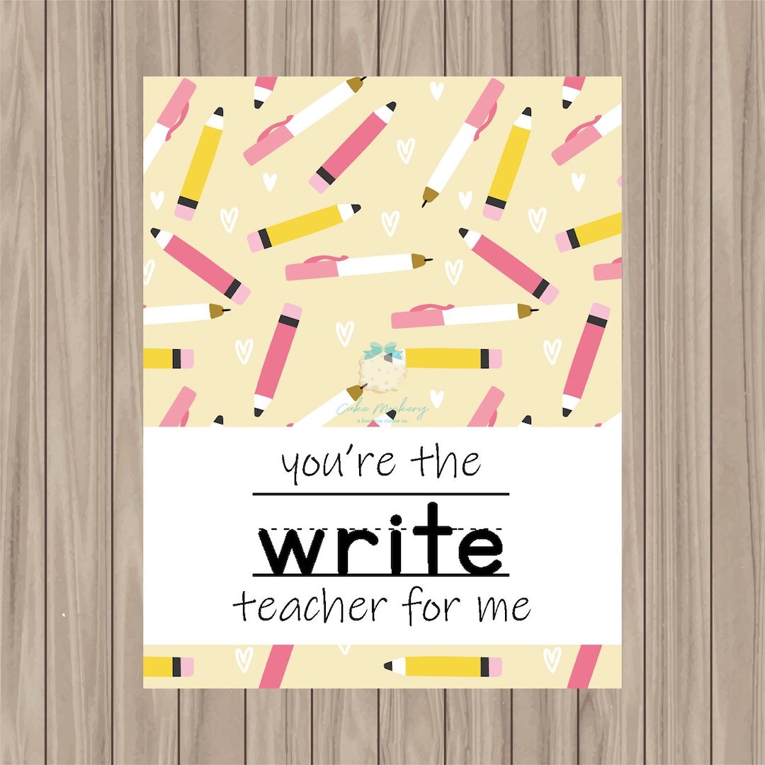 Printable Bag Topper - You're the Write Teacher for Me - 3" WIDE BAG - Etsy