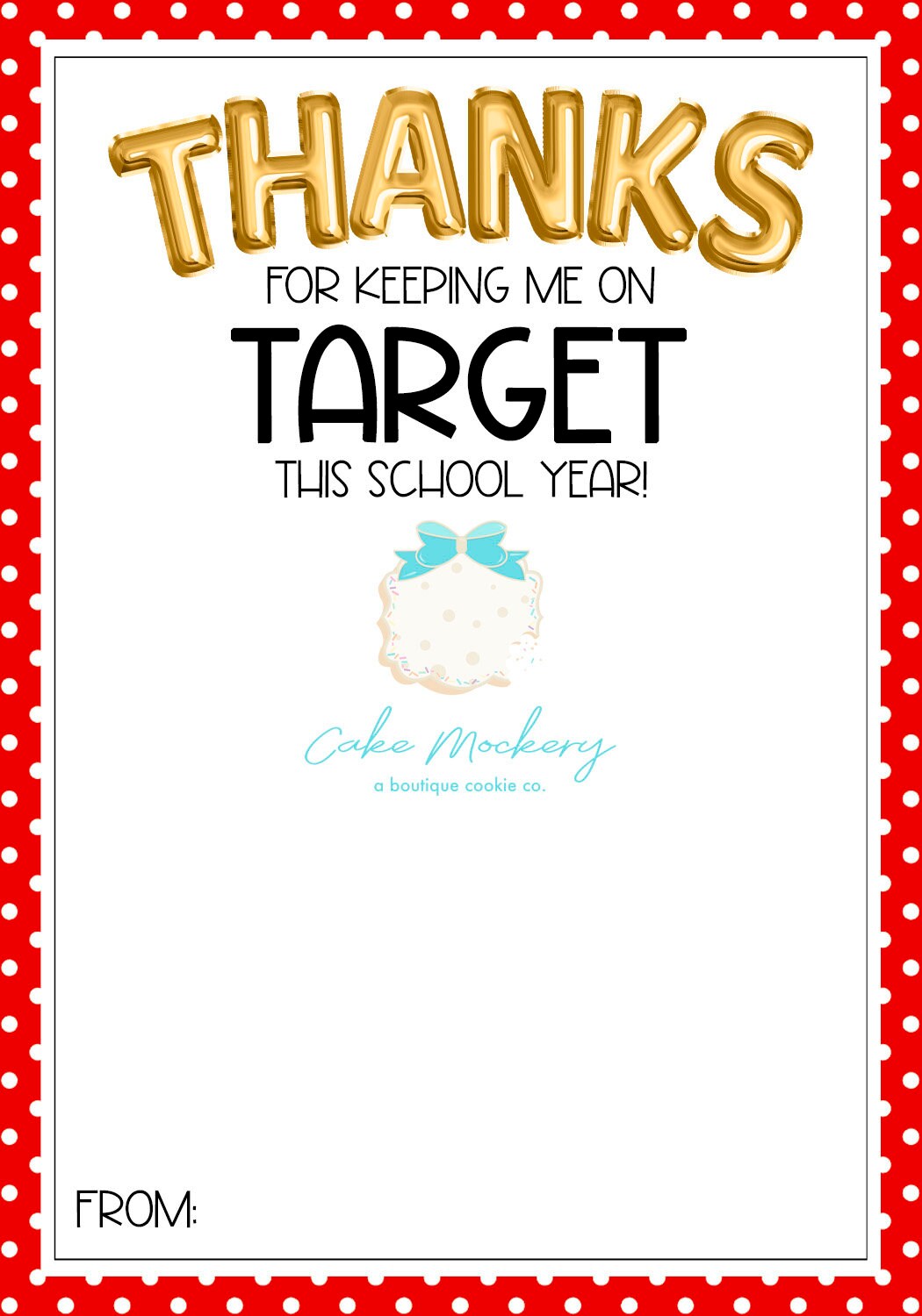 Printable Cookie Card Thanks for Keeping Me on TARGET - Etsy