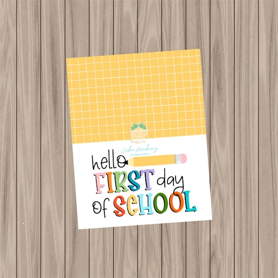 Printable Bag Topper Hello First Day of School 3.125 - Etsy