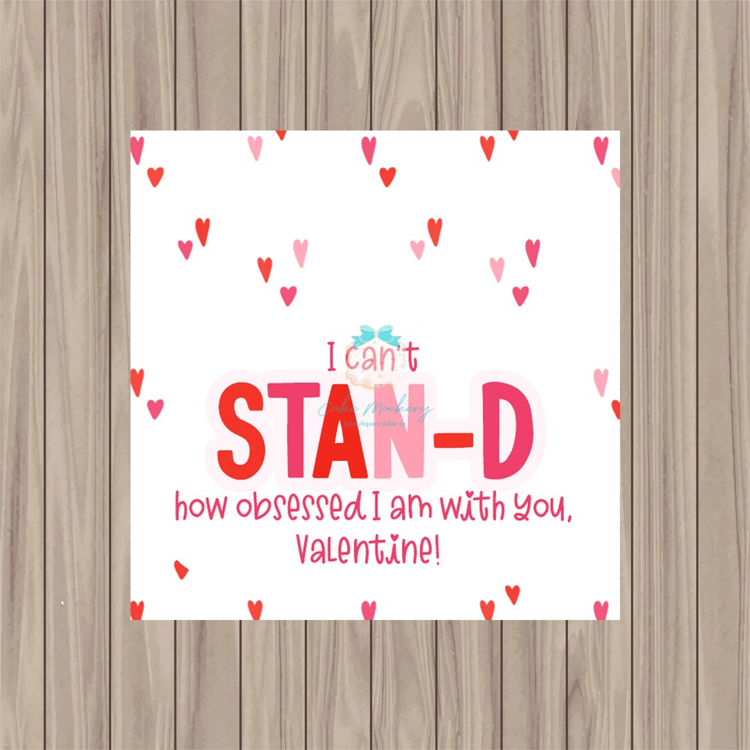 Printable Tag - Can't "stan-d" How Obsessed I Am - 2" Square - Etsy