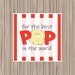 Printable Tag - for the BEST POP in the World - 2" Square - Etsy