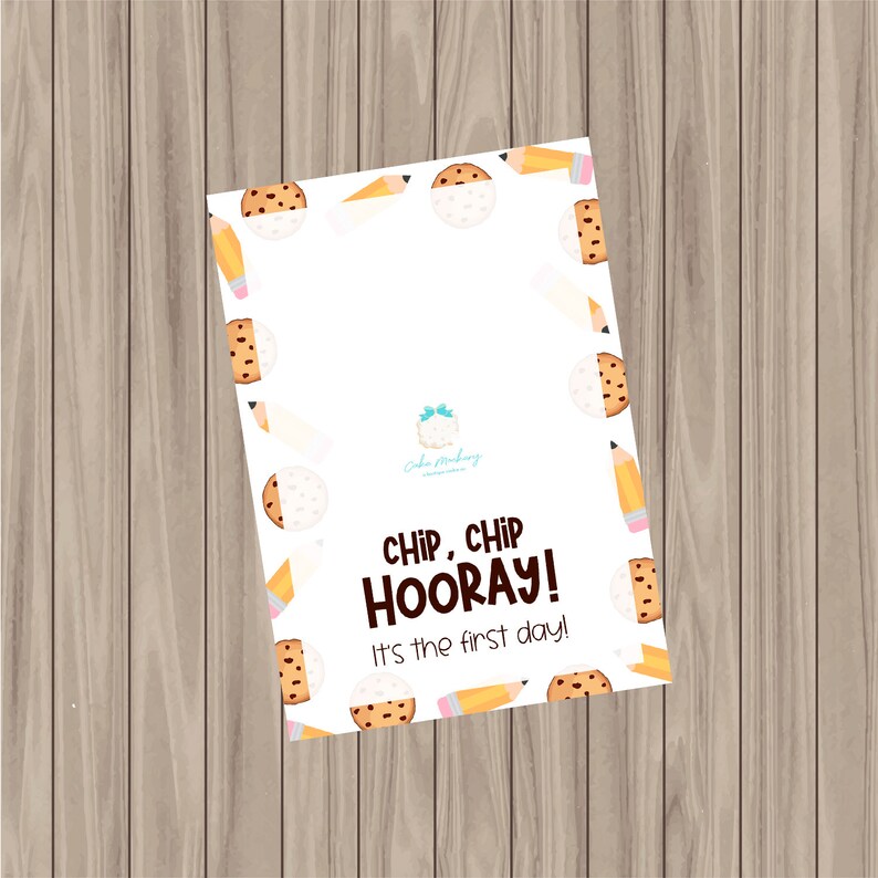 Printable Cookie Card - Chip Chip Hooray, It's the First Day - 3.5"x5 ...