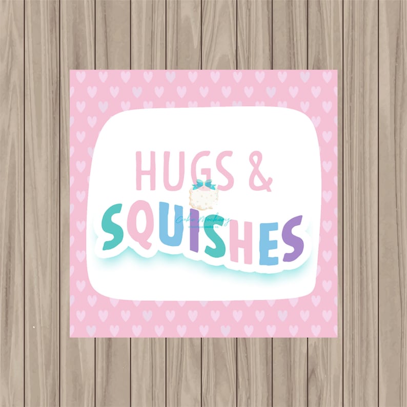 Printable Tag Hugs and Squishes Pink 2 Square - Etsy