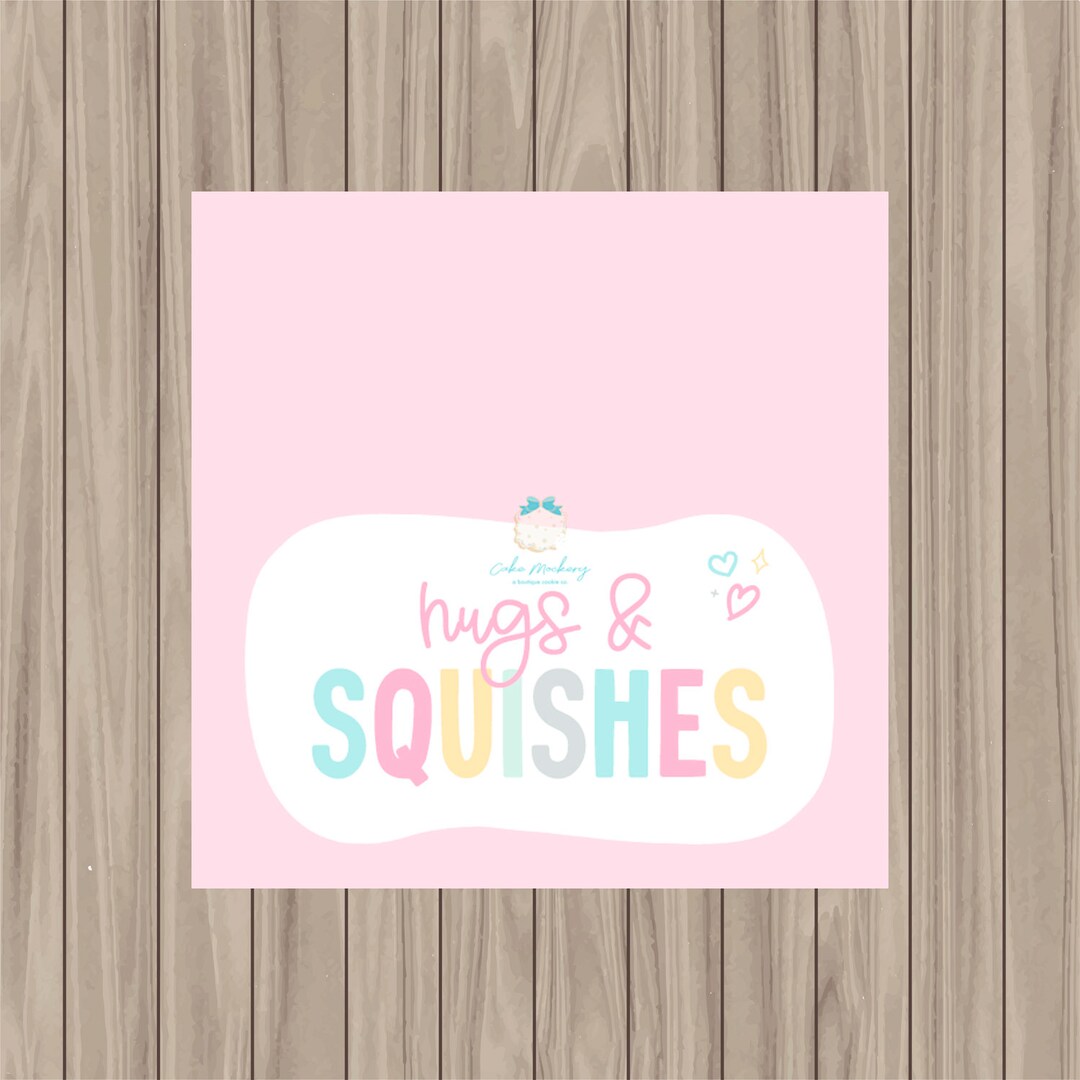Printable Tag - Hugs and Squishes - 2" Square - Etsy