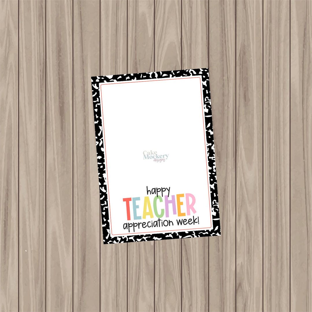 Printable Cookie Card - Happy Teacher Appreciation Week - 3.5"x5" - Etsy