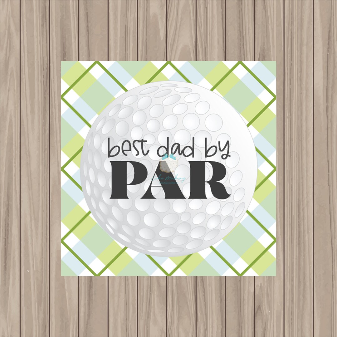 Printable Tag - Best Dad by Par - 2" Square - Etsy