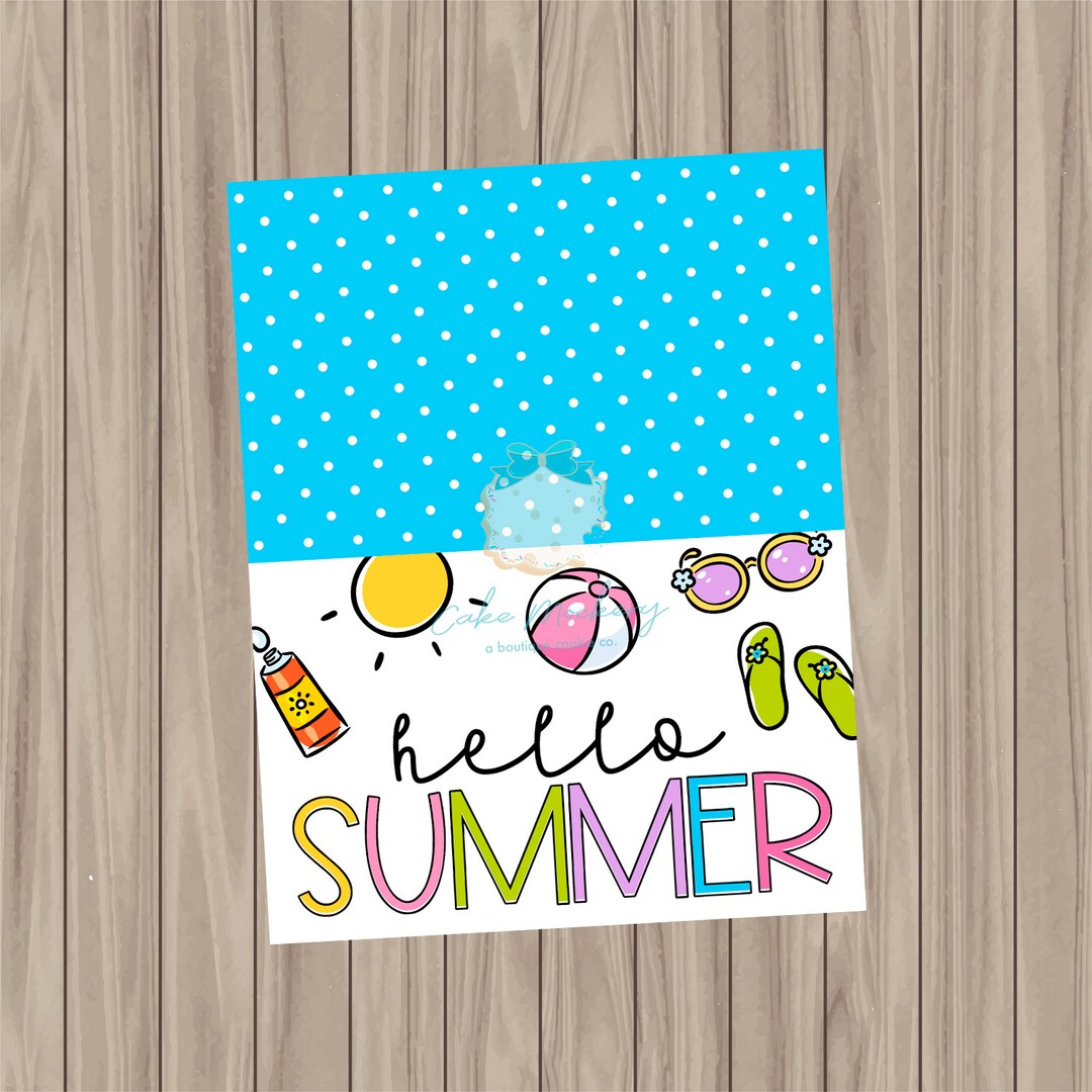 Printable Bag Topper - Hello Summer! - 3.125" Wide X 4" Tall (3.125" X ...