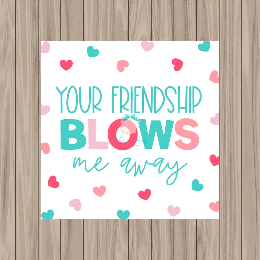 Printable Tag You Blow Me Away 2 Square - Etsy