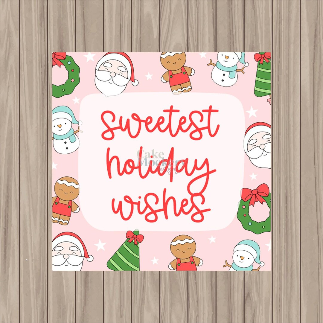 Printable Tag - Sweetest Holiday Wishes - 2" Square - Etsy