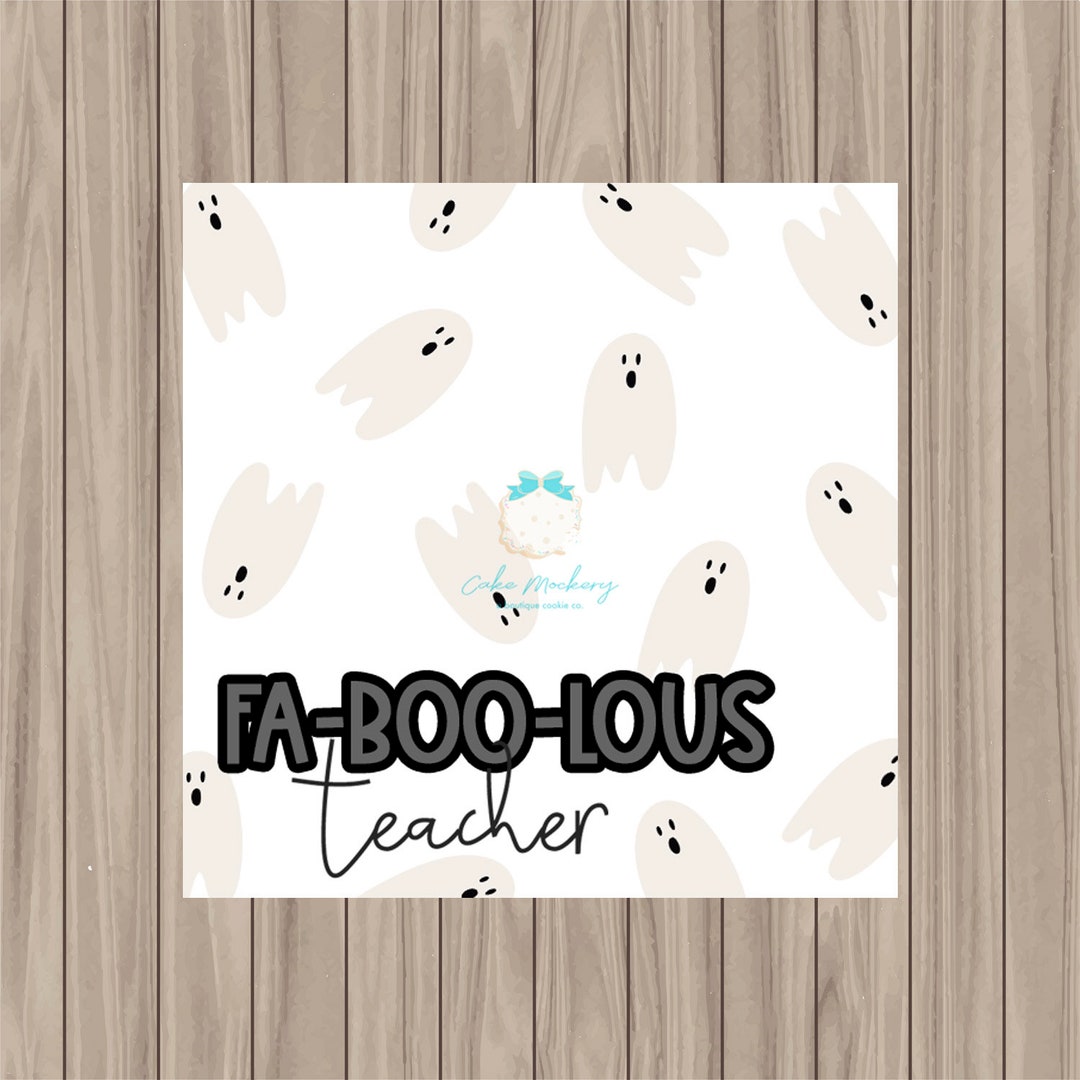 Printable Tag - Fa-boo-lous Teacher - 2" Square - Etsy