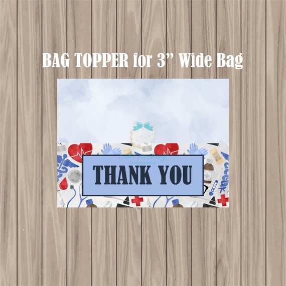 Printable Bag Topper Medical Thank You 2 3 WIDE | Etsy