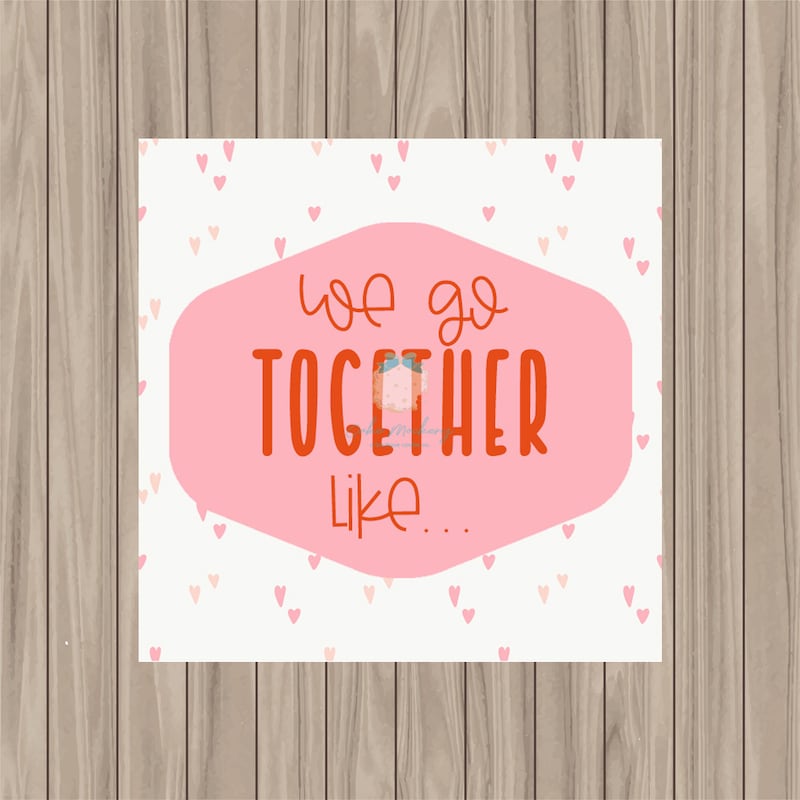 We Go Together Like - Etsy