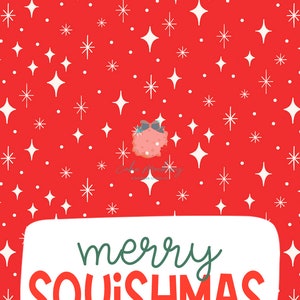 Printable Cookie Card - Merry Squishmas - 3.5"x5" - Etsy