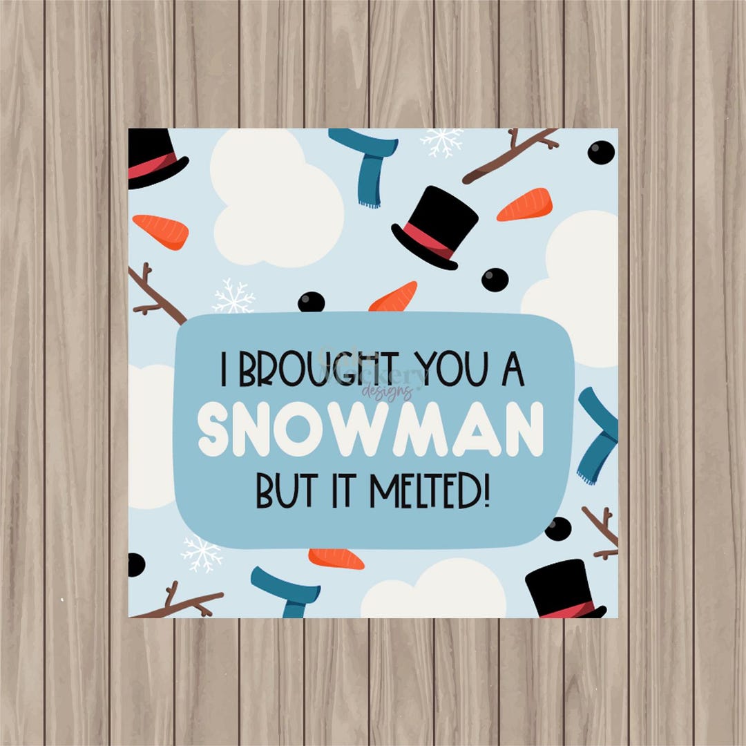 Printable Tag - Melted Snowman - 2" Square - Etsy