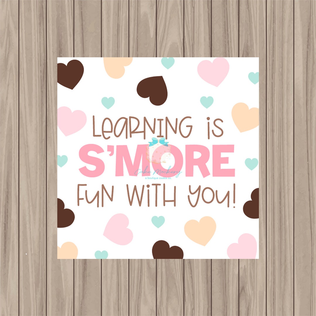 Printable Tag - Learning is S'more Fun With You - 2" Square - Etsy