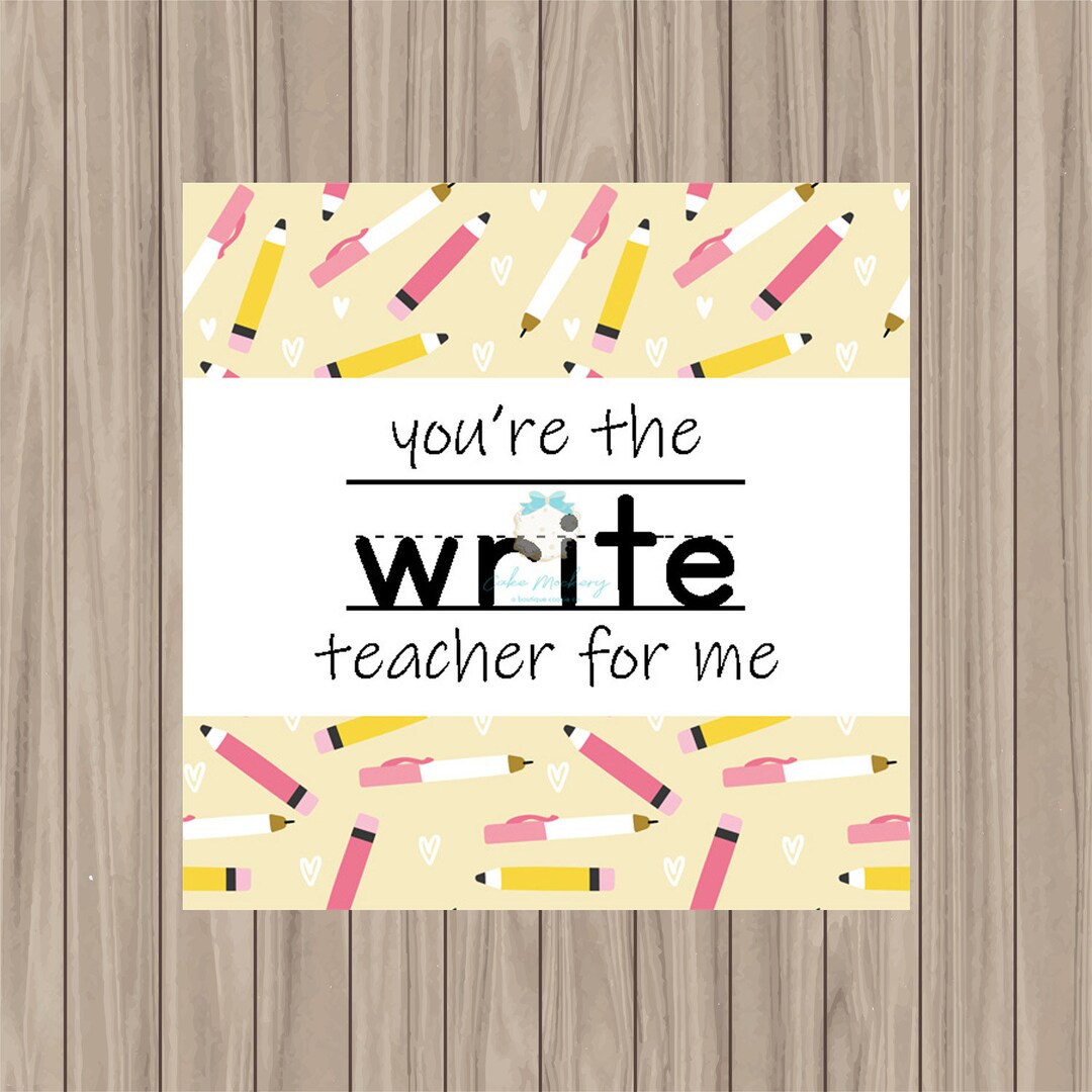 Printable Tag -you're the WRITE Teacher for Me (yellow) - 2" Square - Etsy