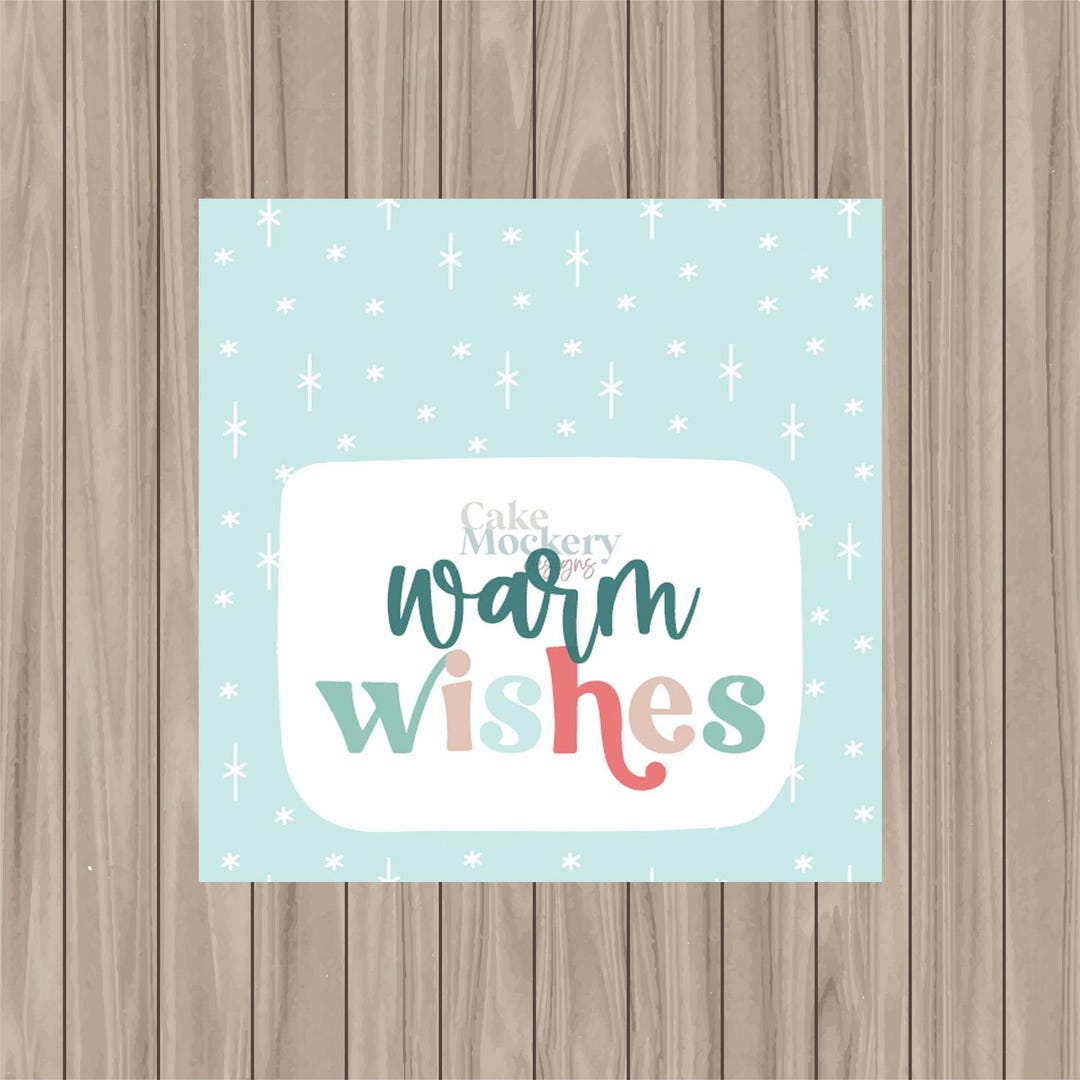 Printable Tag - Warm Wishes - 2" Square - Etsy