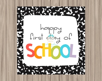 Happy First Day of School Tag, Printable Tag, Instant Download, Back to ...