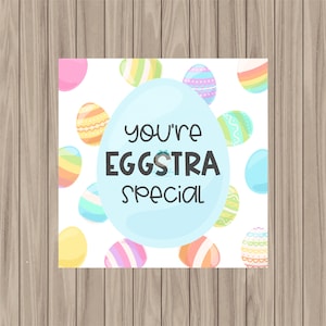 Printable Tag - Eggstra Special - 2" Square - Etsy