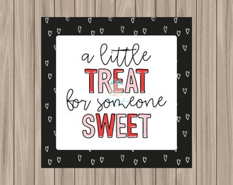 A Little Treat for Someone Sweet Cookie Tag Printable Valentine's Day ...