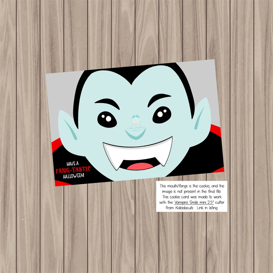 Printable Cookie Card - Have a FANG-TASTIC Halloween - 4"x6" - Etsy