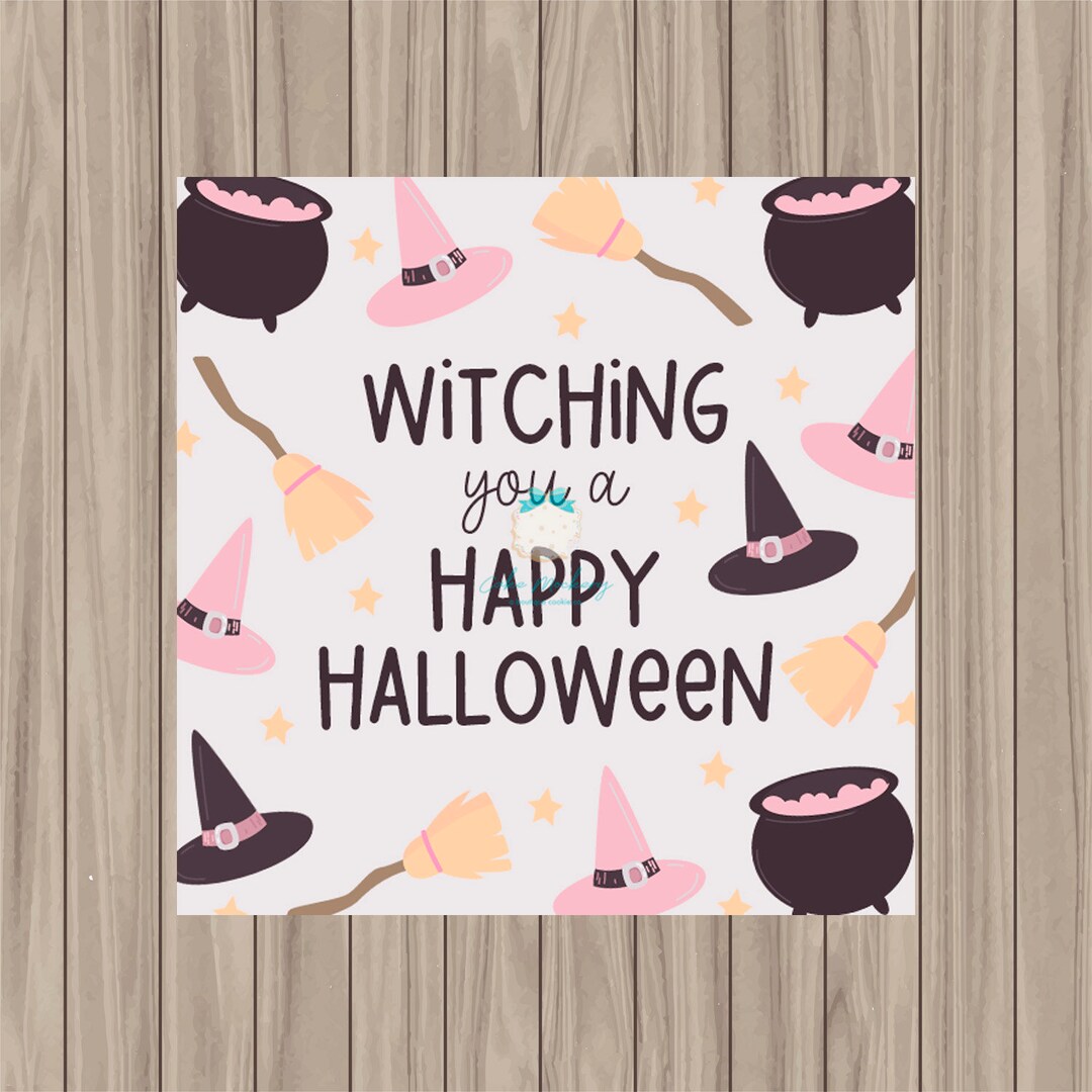 Printable Tag - Witching You a Happy Halloween - 2" Square - Etsy