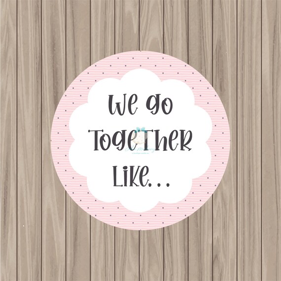 Printable Tag We Go Together Like 2 Circle - Etsy