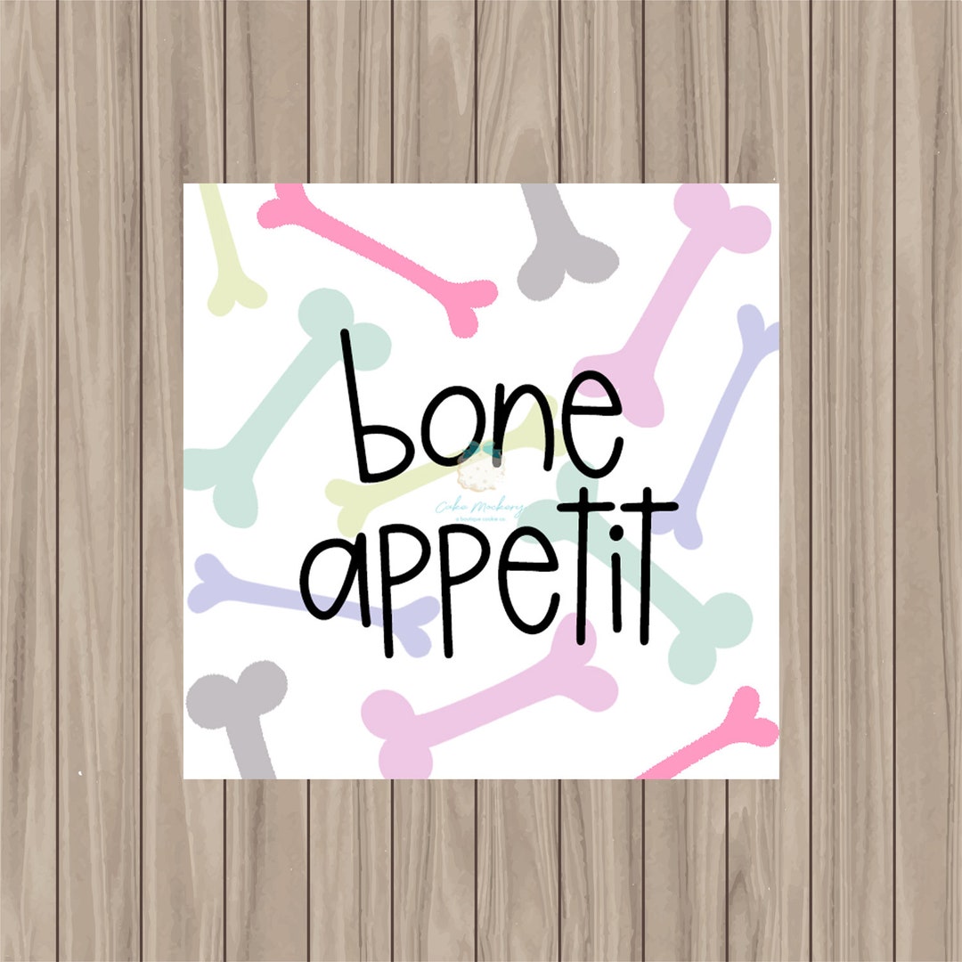 Printable Tag - Bone Appetit Skeleton Tag - 2" Square - Etsy