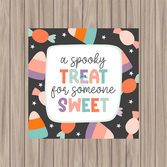 Printable Tag A Spooky Treat for Someone Sweet 2 - Etsy