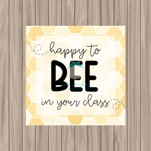 Printable Tag - Happy to BEE in Your Class! - 2" Square - Etsy