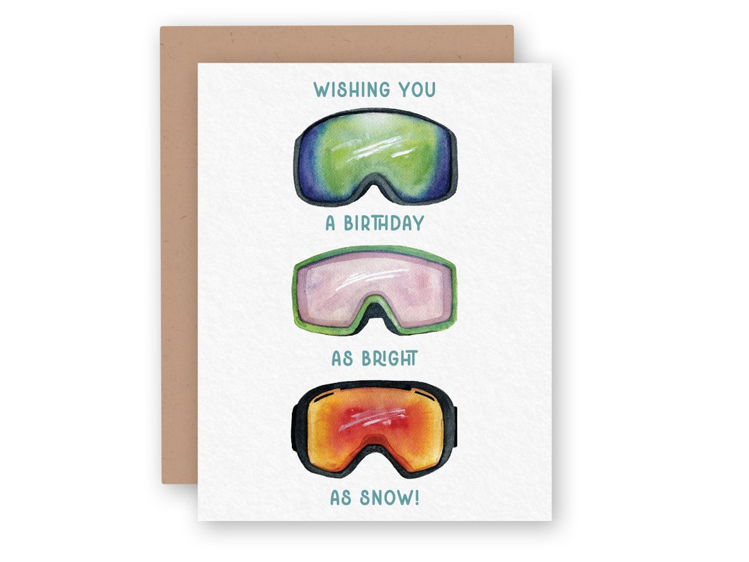 Ski Goggle Art Birthday Card | Apres Ski, Snowboarder & Skiing Pun Card ...