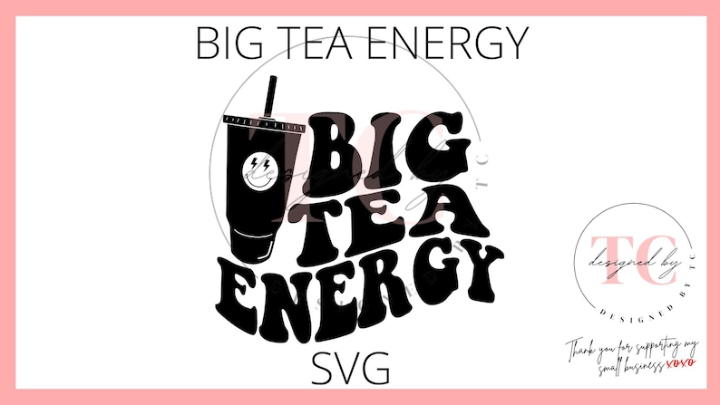 Big Tea Energy SVG: Wavy Font, Tea Life (digital Download) - Etsy
