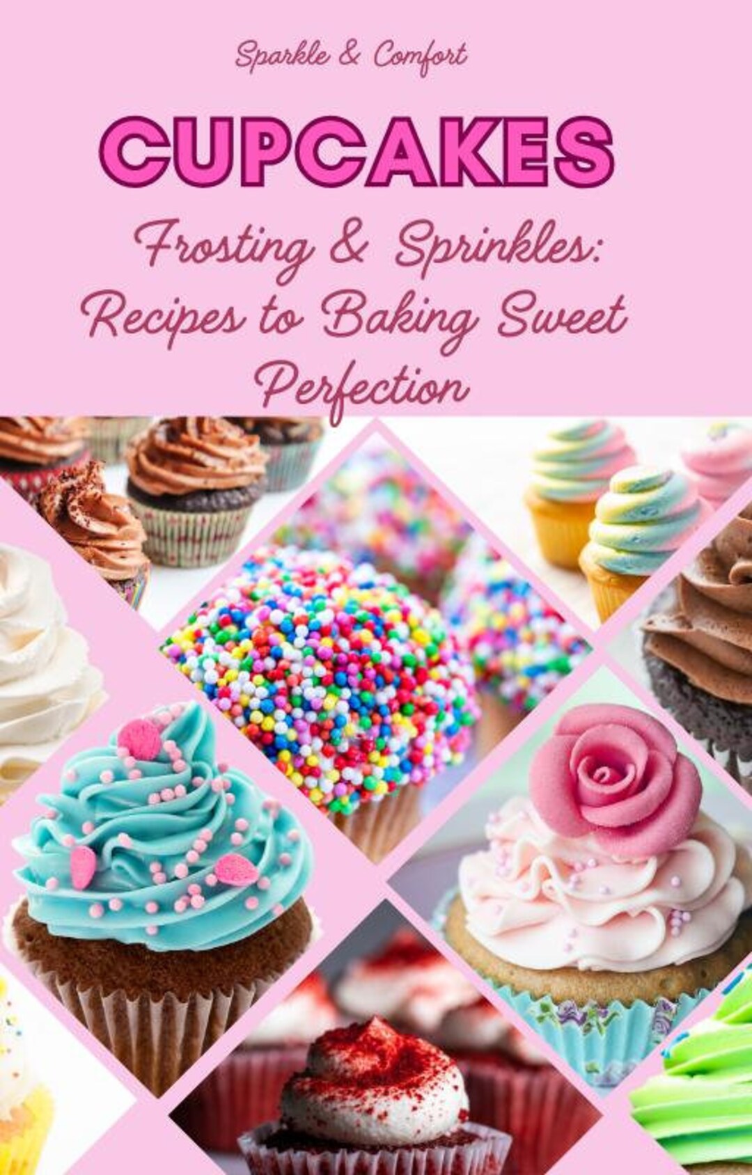 Ebook - Cupcake Recipes - Cupcake Cookbook - Baking Cupcakes ...