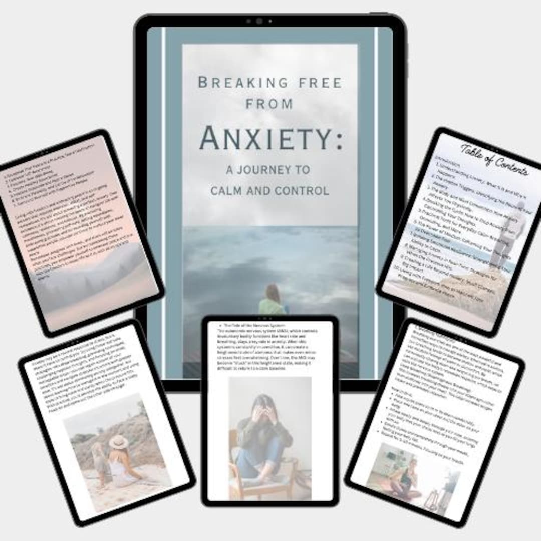 Ebook - Breaking Free From Anxiety: Journey to Calm & Control ...