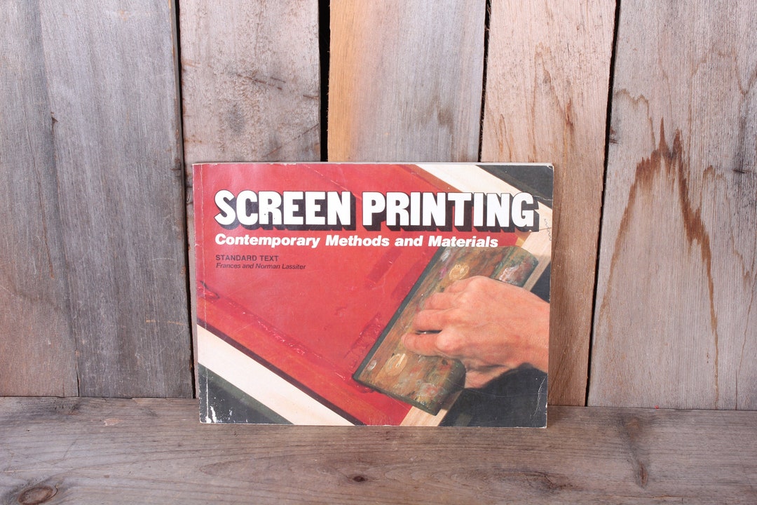 1978 Screen Printing Craft How to Printing Book Frances and Norman ...