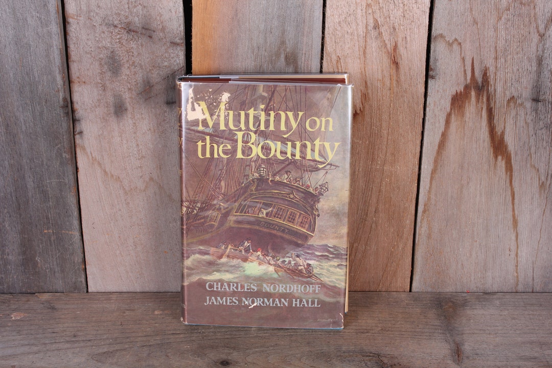 1932 Mutiny on the Bounty Novel Original Dust Jacket High Seas ...