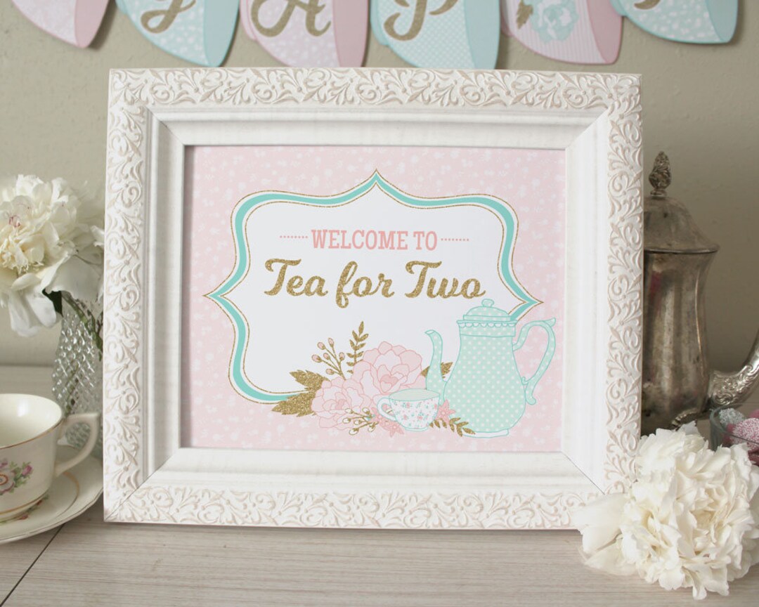 Tea for Two 2 Birthday Party Decorations - Welcome Sign Printable ...
