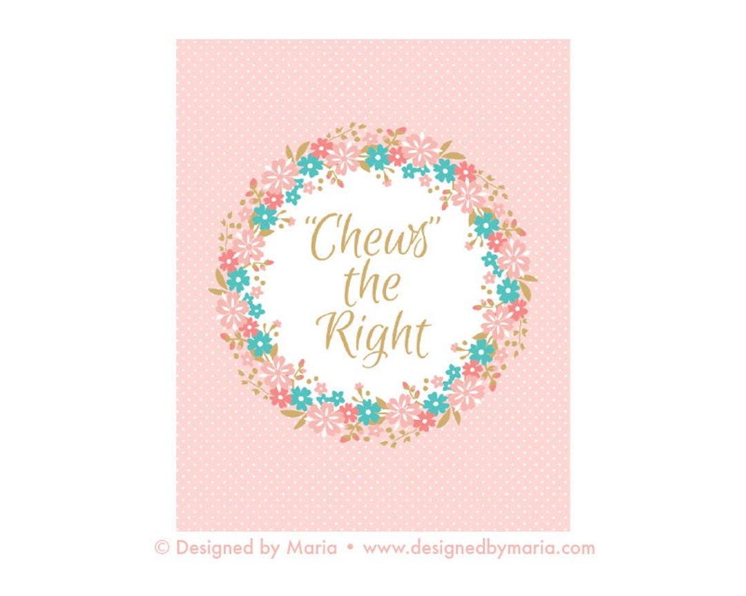 Chews the Right Sign: Great for CTR Treat Party Favor Printable Art ...