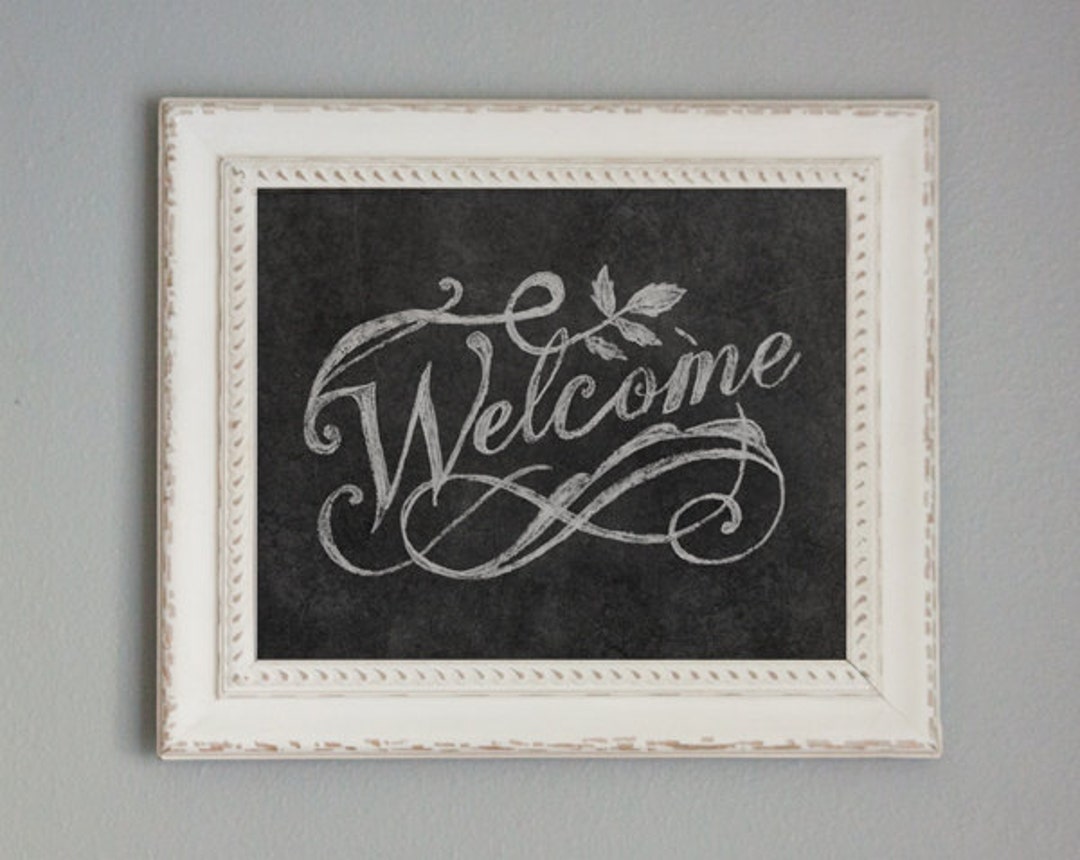 Welcome Printable Art: Fancy Chalkboard Style - Pretty Home Decor or ...