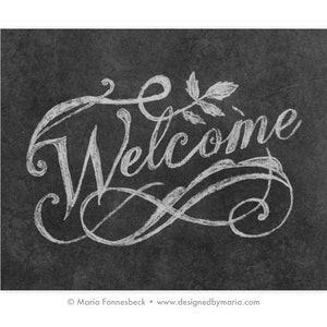 Welcome Printable Art: Fancy Chalkboard Style - Pretty Home Decor or ...