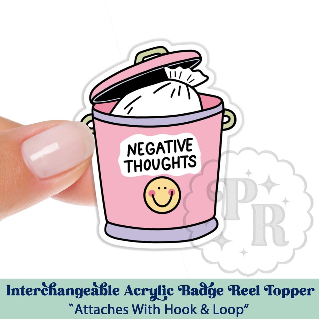 Funny Negative Thoughts Trash Can Interchangeable Acrylic Badge Reel ...