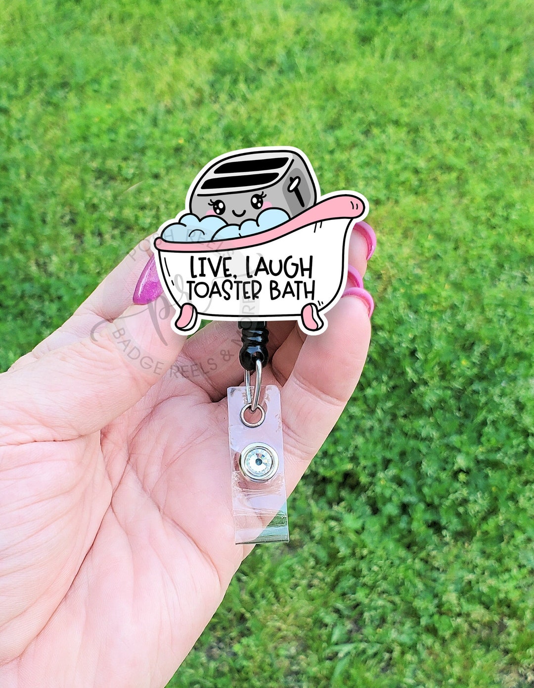 Live Laugh Toaster Bath Badge Reel, Funny Dark Humor Badge ID Holder ...