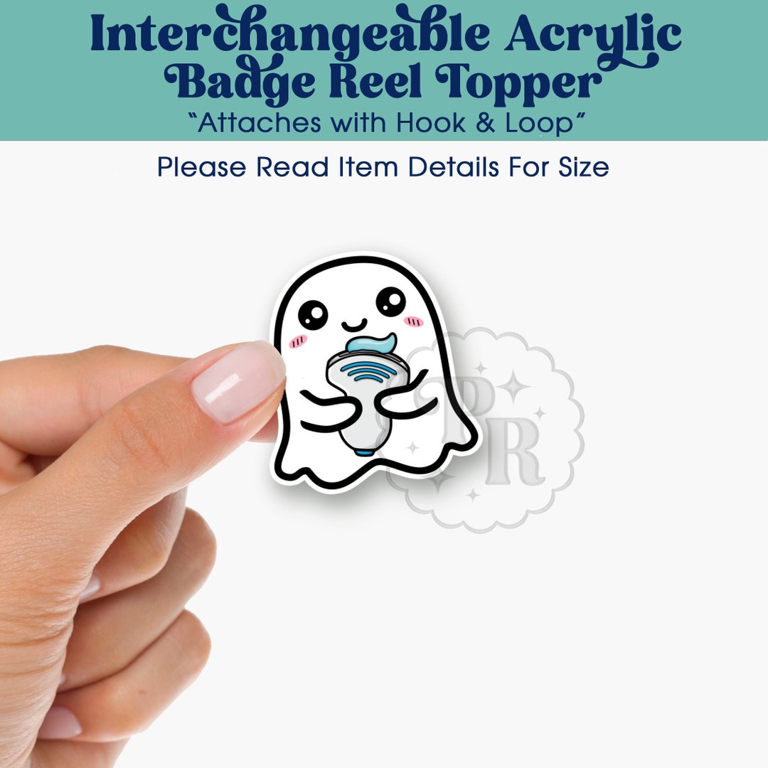 Ultrasound Tech Ghost Interchangeable Acrylic Badge Reel Topper, Cute ...