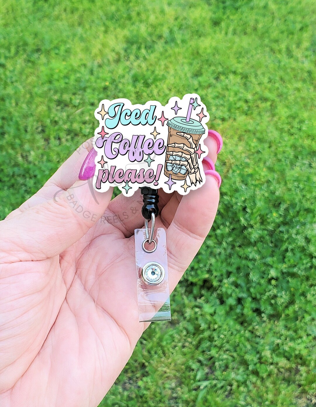 Iced Coffee Please Badge Reel Acrylic Iced Coffee Badge ID - Etsy