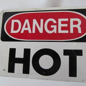 Vintage Sign, Man Cabe Signs DANGER HOT, Metal Sign, - Etsy