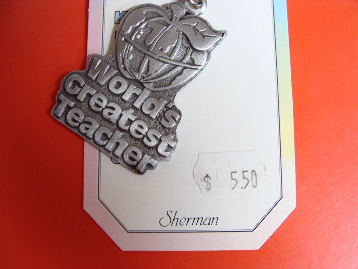 1995 / World's Greatest Teacher / Sherman / Key Ring / Genuine Pewter ...