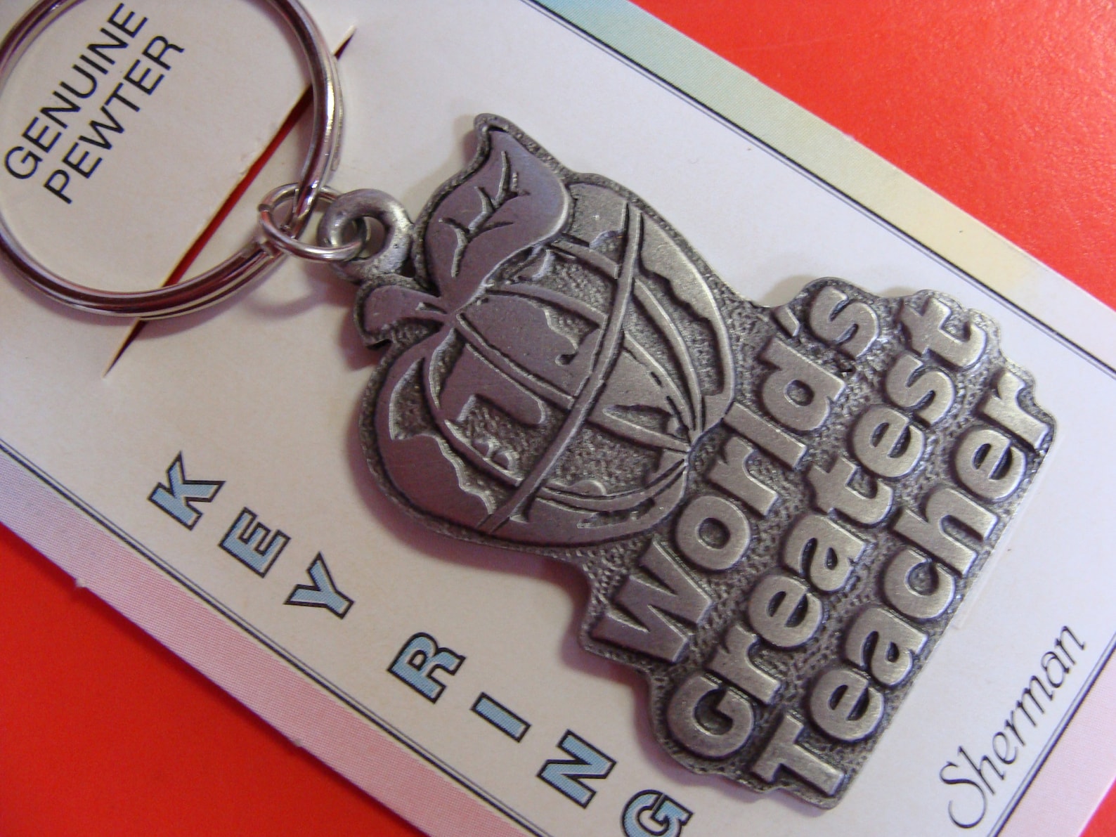 1995 / World's Greatest Teacher / Sherman / Key Ring / Genuine Pewter ...